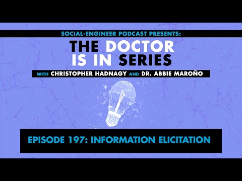 The Doctor Is In Series - Ep. 197 - Information Elicitation