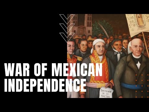 The War of Mexican Independence
