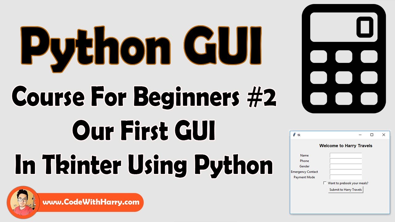 Our First Tkinter GUI | Python Tkinter GUI Tutorial In Hindi #2