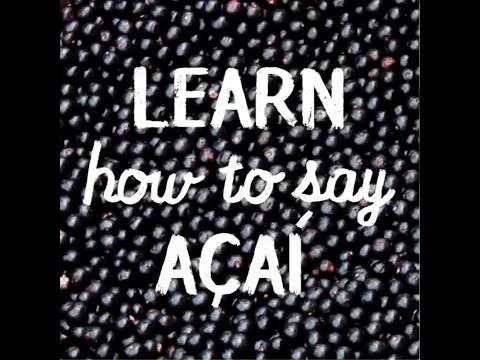 SAMBAZON Açaí | How to Pronounce Açaí