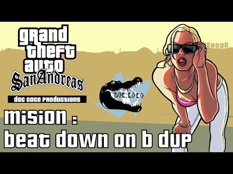 Steam Community :: Video :: GTA San Andreas: Mision - Beat down on B Dup