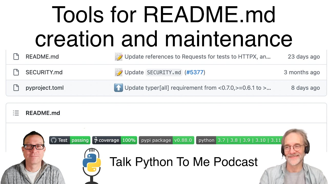 Tools for README.md creation and maintenance - Talk Python to Me Ep.395