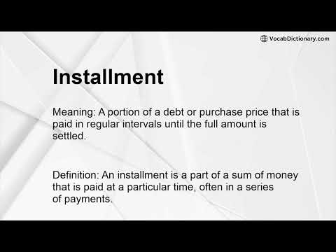 Installment Meaning