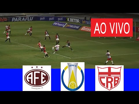 FERROVIÁRIA SP X CRB AO VIVO I BRASILEIRÃO SERIE B 2025
