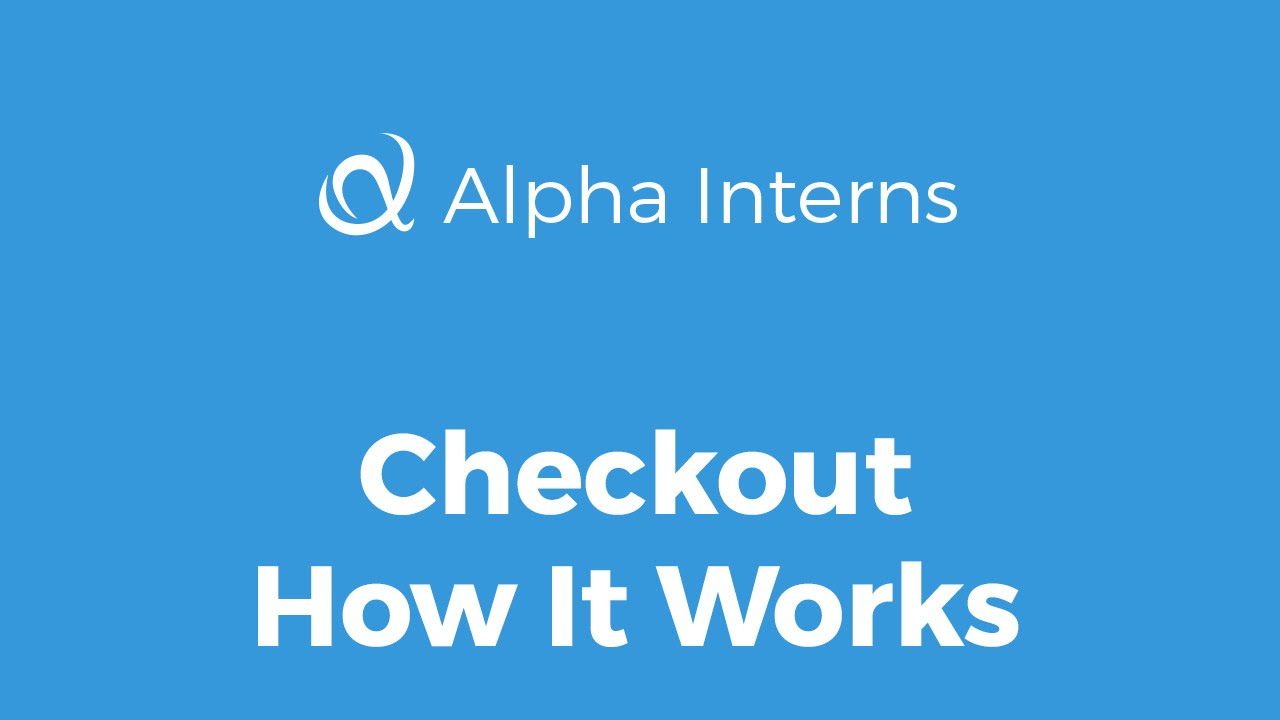 How we Work at Alpha Interns