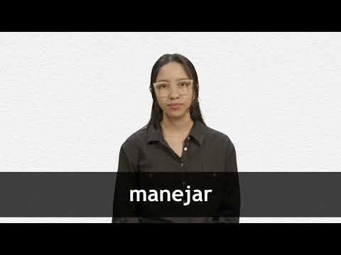 English Translation of “MANEJAR” | Collins Spanish-English Dictionary