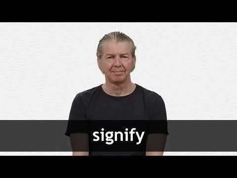 How to pronounce SIGNIFY in American English
