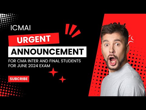 icmai urgent announcement for all cma inter and final students for june 2024 exam