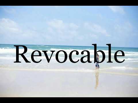 How To Pronounce Revocable🌈🌈🌈🌈🌈🌈Pronunciation Of Revocable