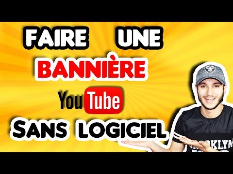 [TUTO 2021] COMMENT FAIRE UNE BANNIERE YOUTUBE SANS LOGICIEL