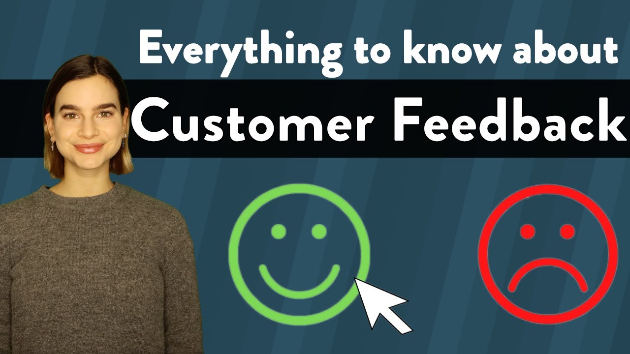 Customer Feedback: Why You Need It And How To Get It