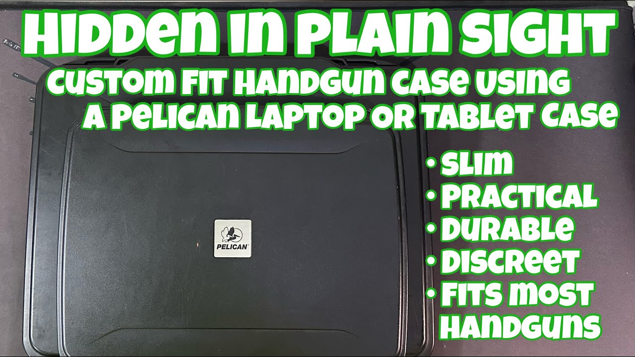 Hidden IN Plain Sight...A Discreet & Practical Handgun Case Using A Pelican 1075 Or 1085 Case