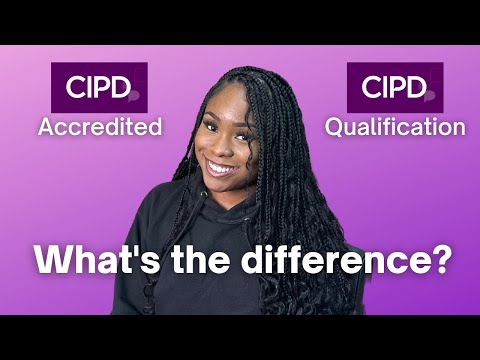 CIPD Qualification VS CIPD Accredited Program | Whats the difference?