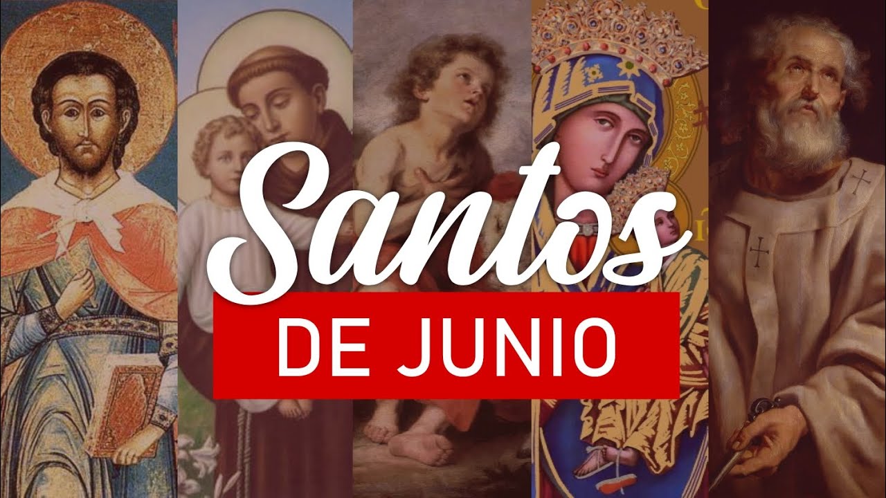 Santos del mes de Junio