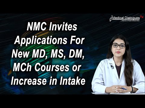 NMC Invites Applications for New MD, MS, DM, MCh Courses or Increase in Intake