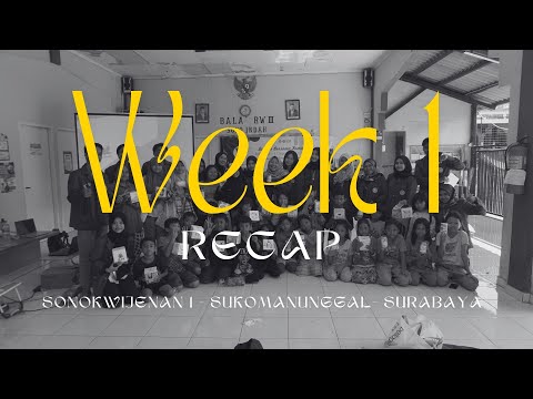 BBK 4 Universital Airlangga Sonokwijenan 1 - Recap Week 1 - GEMARIN, KRETA, SOTH