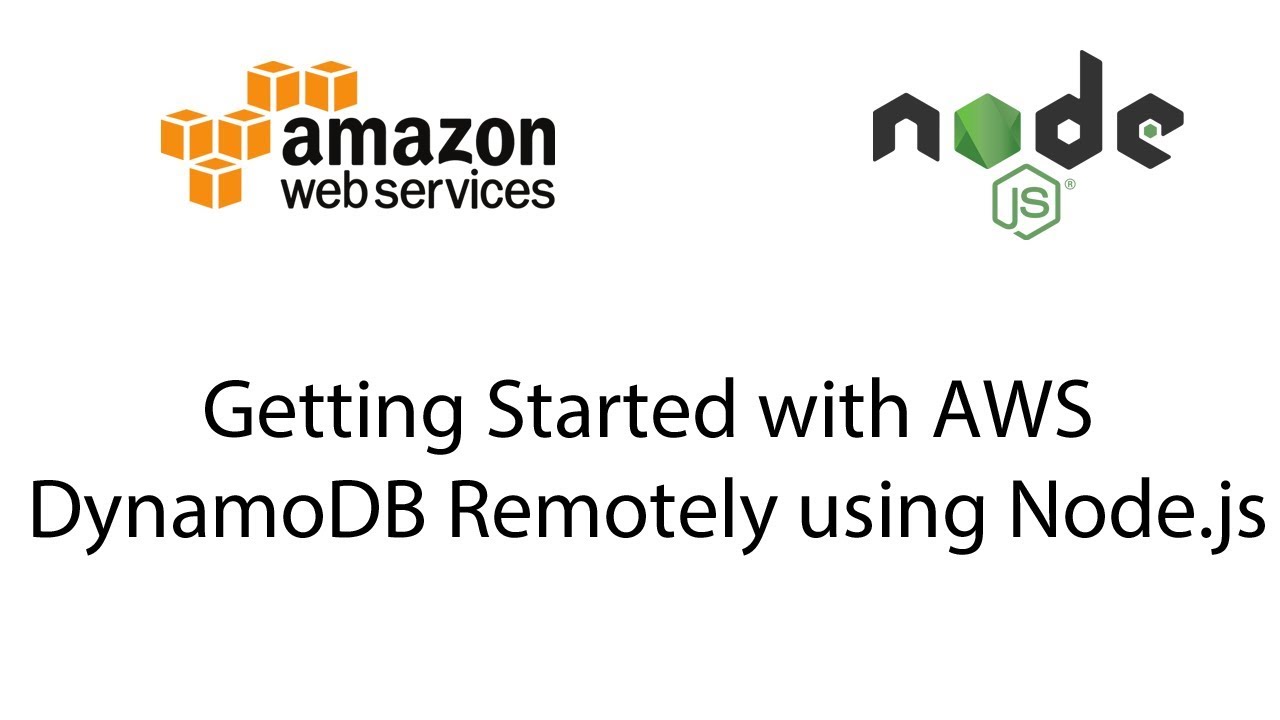 Getting Started with AWS DynamoDB Remotely using Node.js