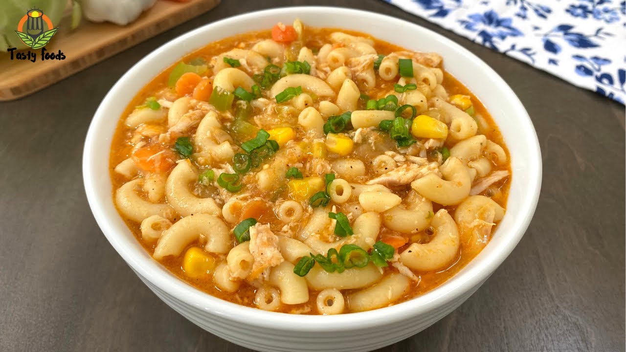 One-Pot Chicken Macaroni Soup | Quick and Easy Winter Soup Recipe | Tasty Foods
