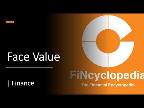 Face Value Defined