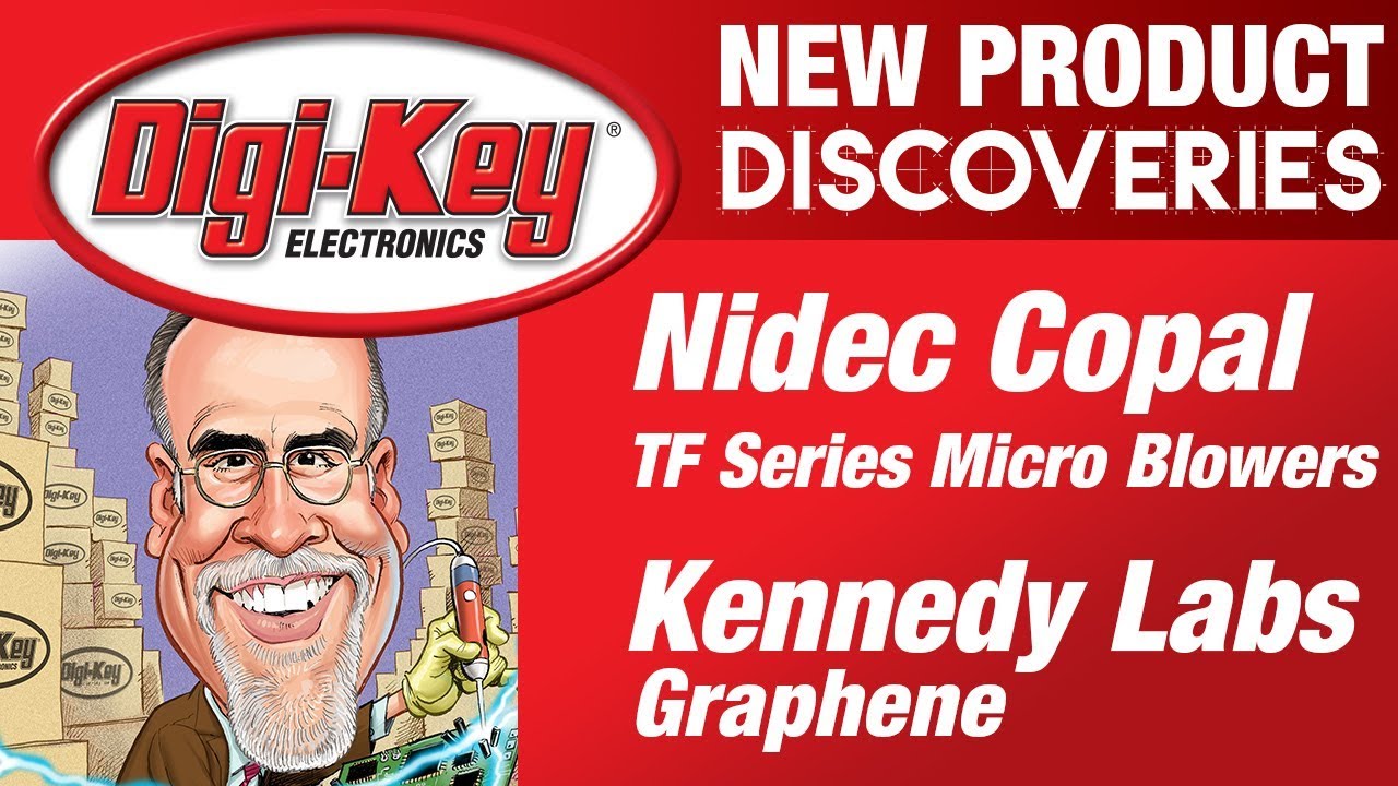 Kennedy Labs and Nidec Components Corporation  New Product Discoveries Episode 18 | DigiKey