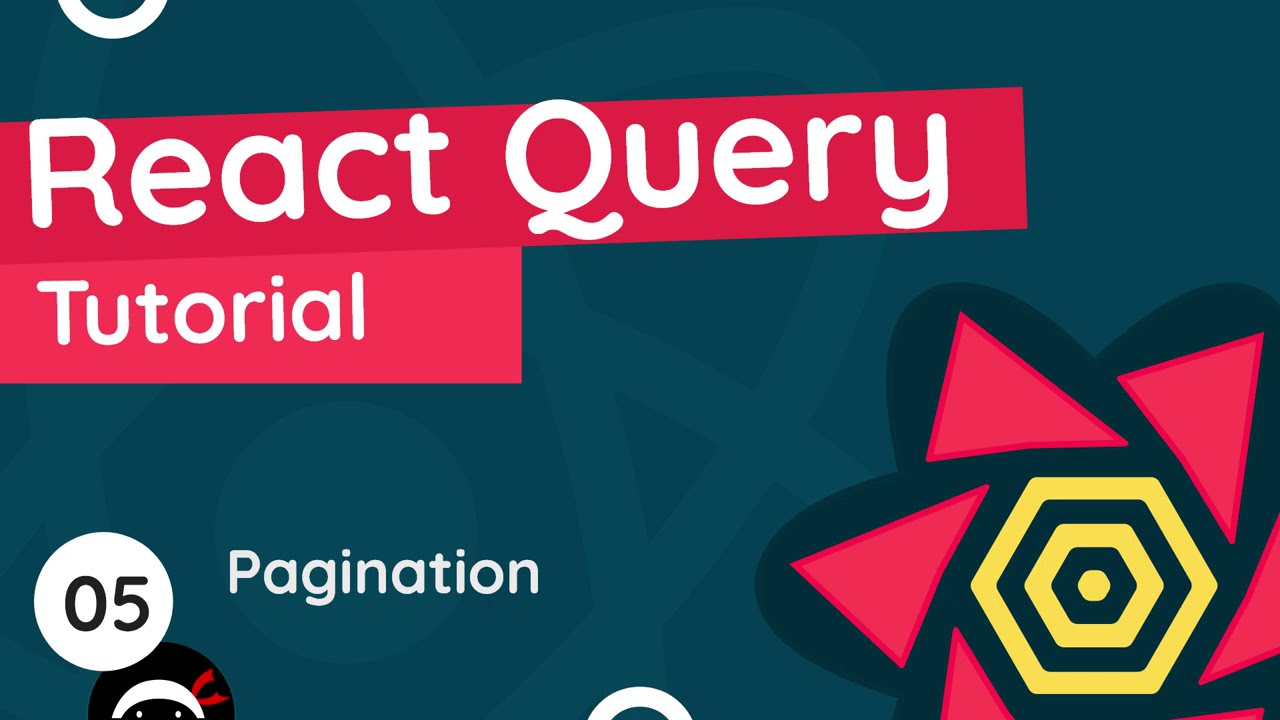 React Query Tutorial #5 - Pagination