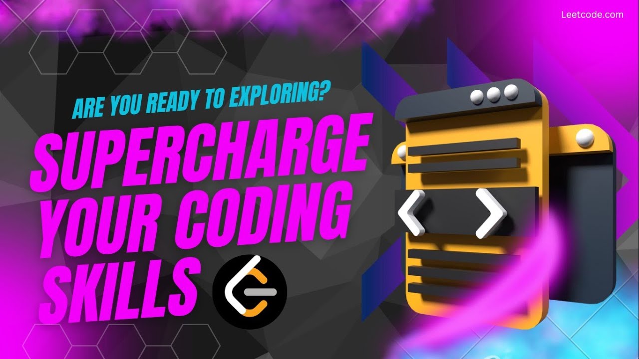 Supercharge Your Coding Skills with Leetcode Challenges