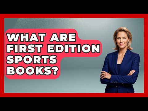 What Are First Edition Sports Books? - The Memorabilia Zone