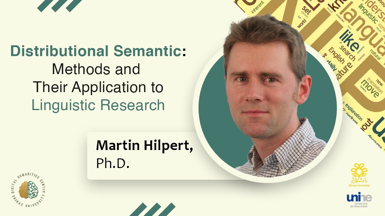 Exploring Distributional Semantics: Methods & Applications in Linguistics | DHC Webinar