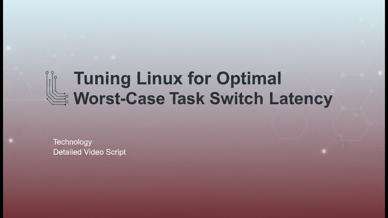 How to Optimize Linux Scheduler for Ultra-Low Task Switch Latency | Kernel Performance Guide