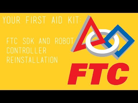 FTC SDK and Robot Controller Reinstallation
