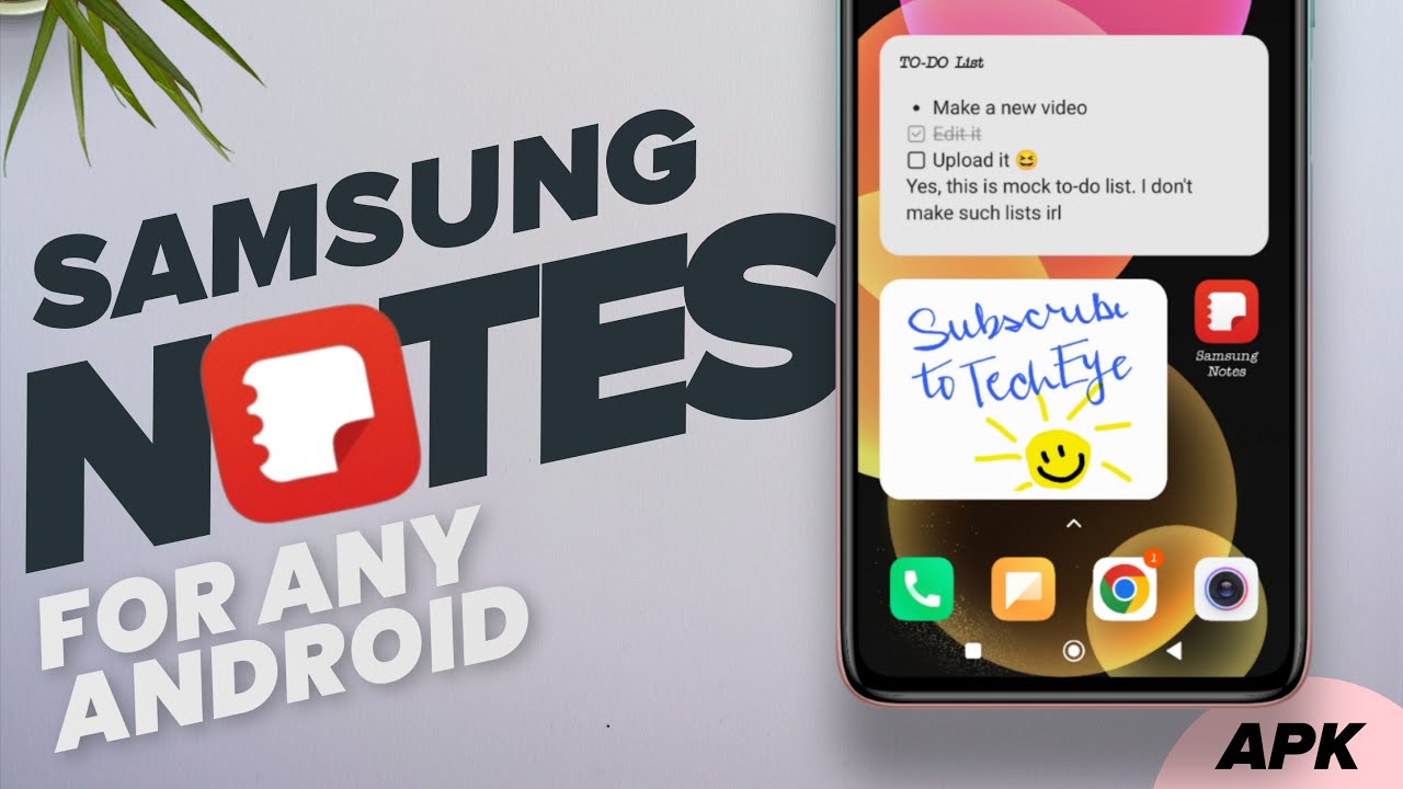 Samsung Notes App For Any Android • New Update From OneUI 5.1 [APK]