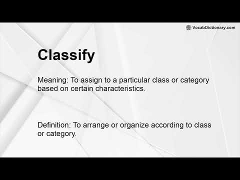 Classify Meaning