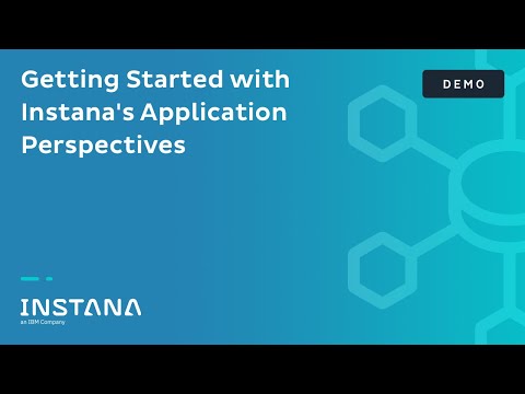 Getting Started with Instana's Application Perspectives