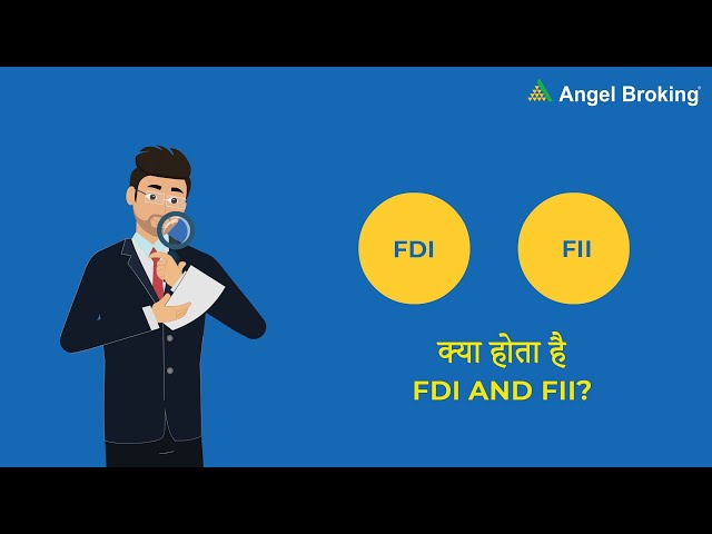 Types of FDI | Foreign Direct Investment | Angel One