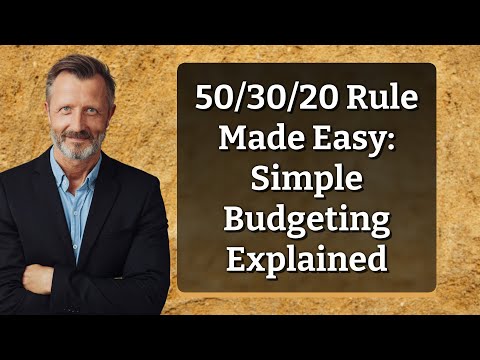50/30/20 Rule Made Easy: Simple Budgeting Explained