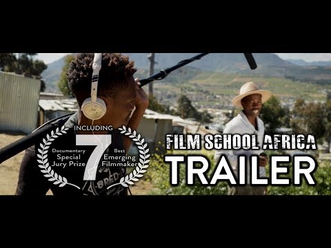 Film School Africa Documentary Trailer