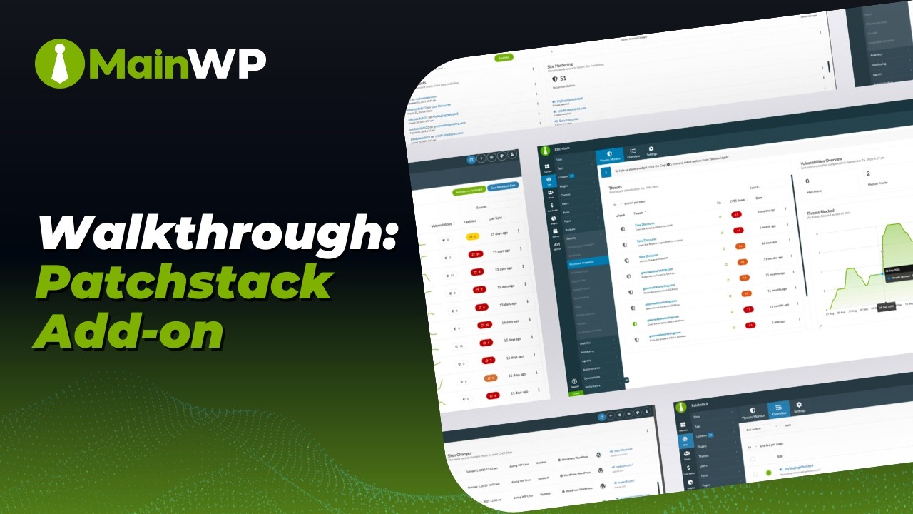 MainWP Patchstack Add-on Walkthrough (Setup, Scans, Alerts, Threats)