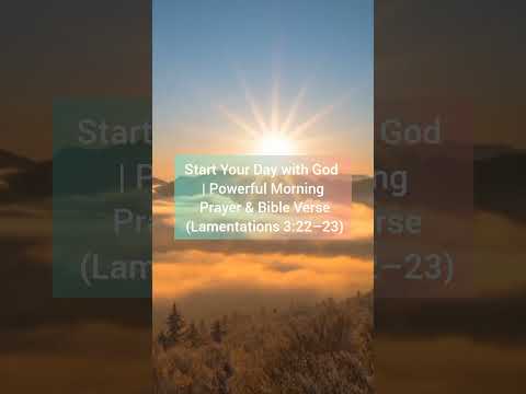 Start Your Day with God | (Lamentations 3:22–23)