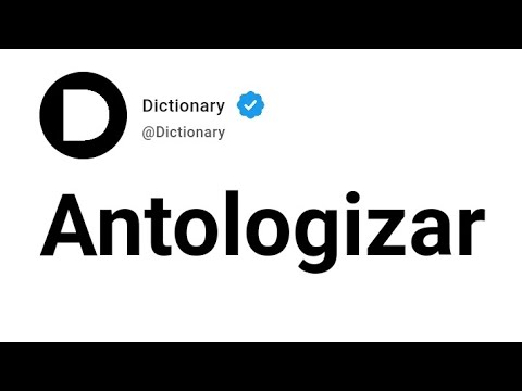 Antologizar Meaning In English