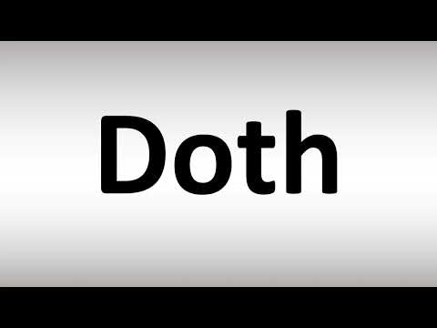 How to Pronounce Doth