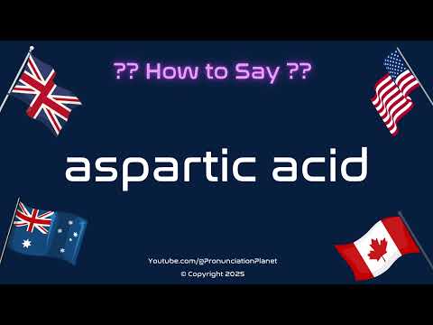 🧪🍬 How to Pronounce aspartic acid? (CORRECTLY) | Pronunciation Planet