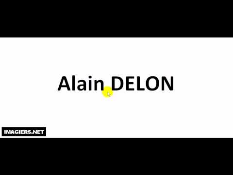 How to pronounce Alain DELON