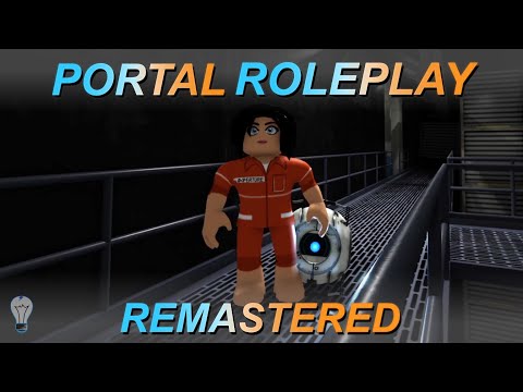 Steam Community :: Video :: ~Portal Roleplay Remastered~Teaser 5~(On ...