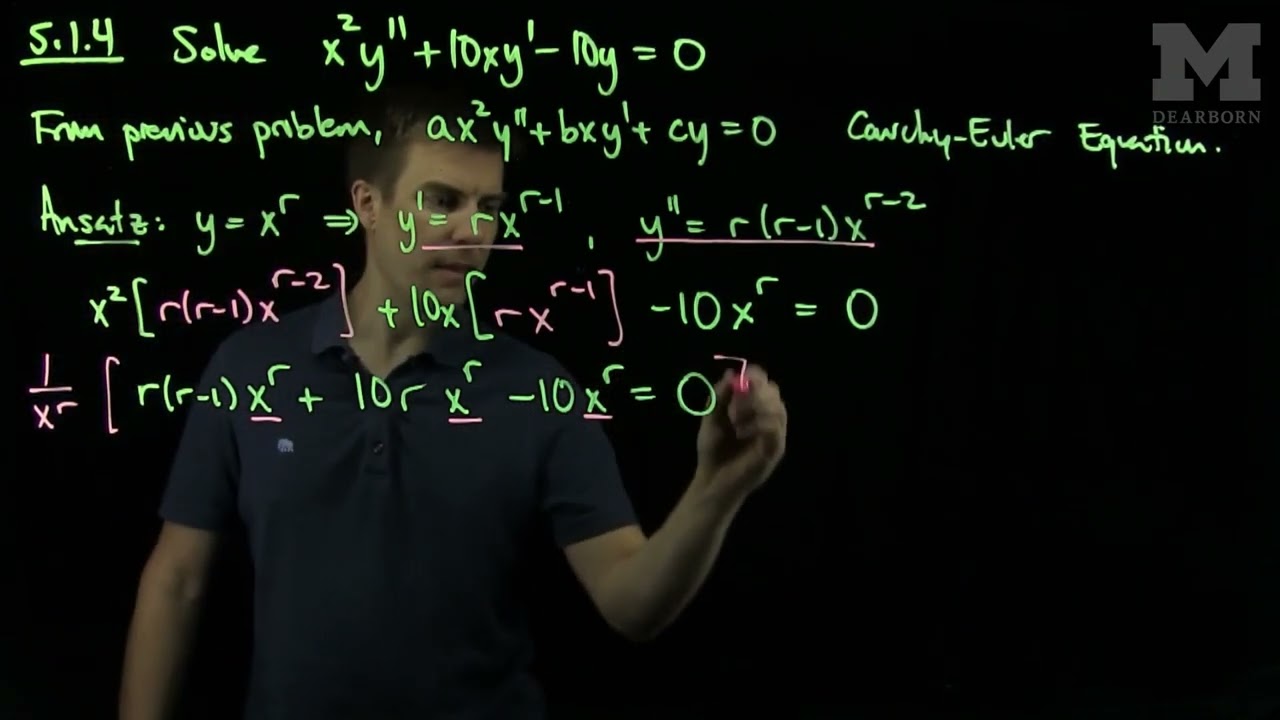 Cauchy Euler Equations: An Example