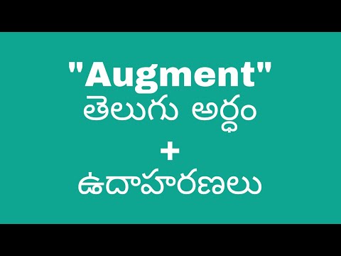 Augment meaning in telugu with examples | Augment తెలుగు లో అర్థం @meaningintelugu