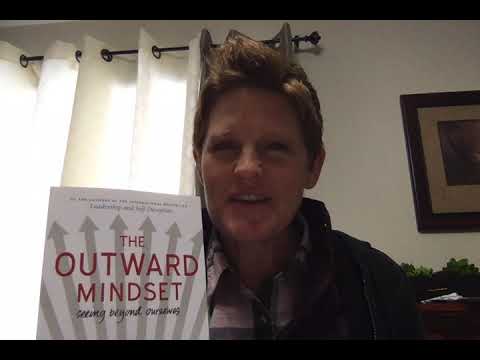 Intro to Outward Mindset or The Anatomy of Peace