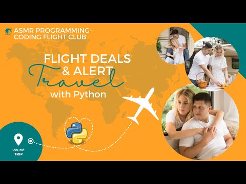 ASMR Programming - Coding Flight Club with Python - Cheap Flights - Flight Deals & Alert-No Talking