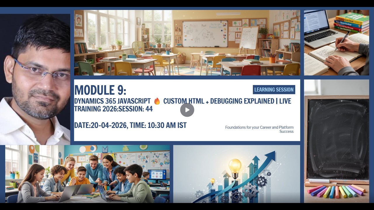 Dynamics 365 JavaScript 🔥 Custom HTML + Debugging Explained | Live Training 2026