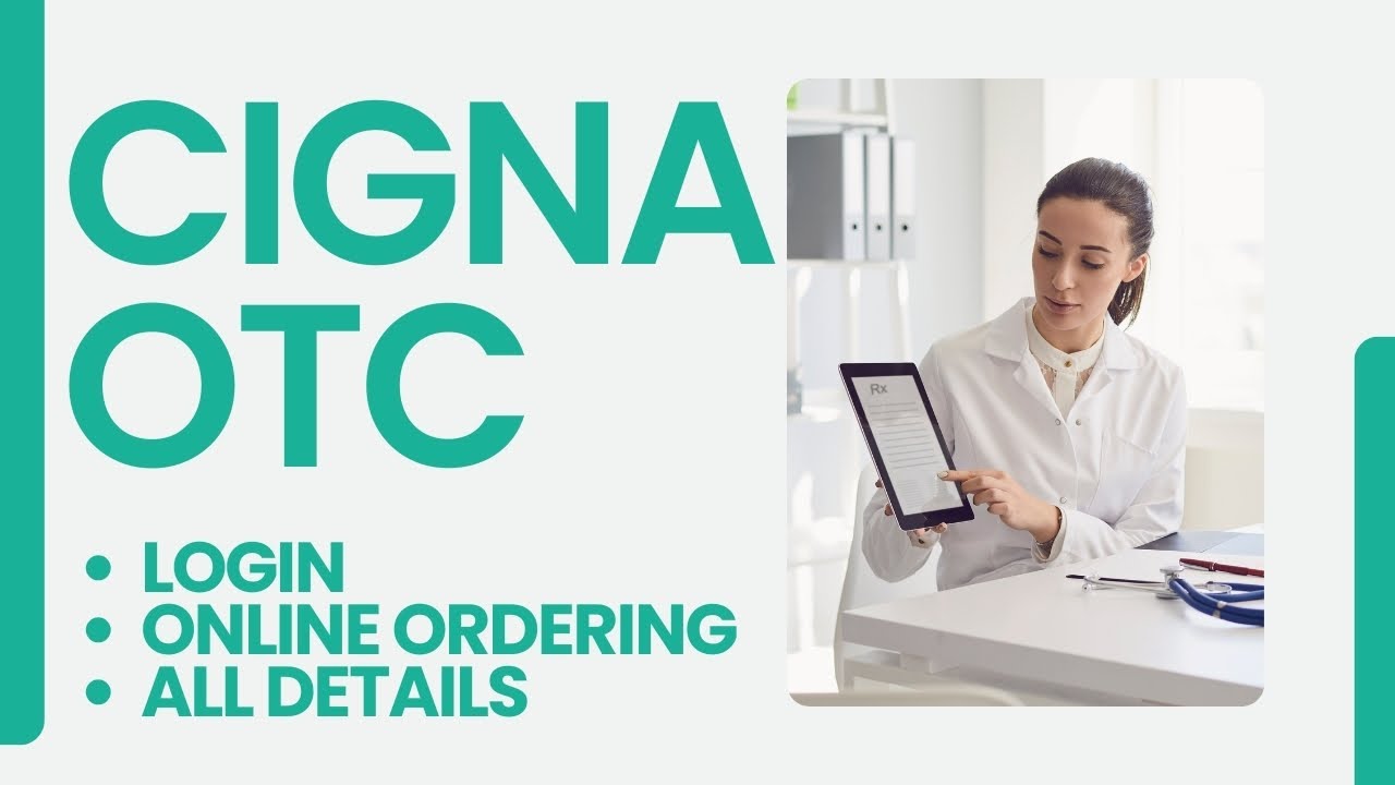 Cigna OTC Login: Online Ordering - 2025