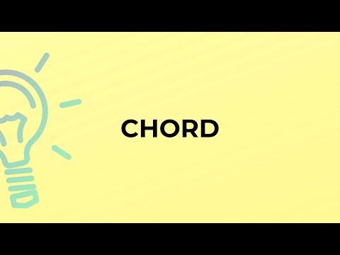 What is the meaning of the word CHORD?